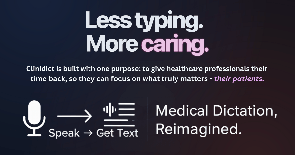 Medical Dictation | Clinidict – Fast, Accurate Clinical Notes